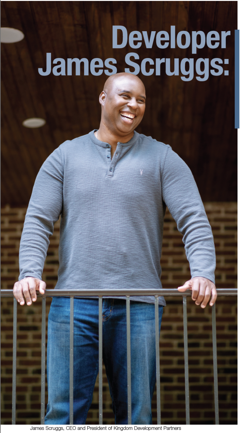 Developer James Scruggs: Servant Leader in Real Estate – Pride Magazine